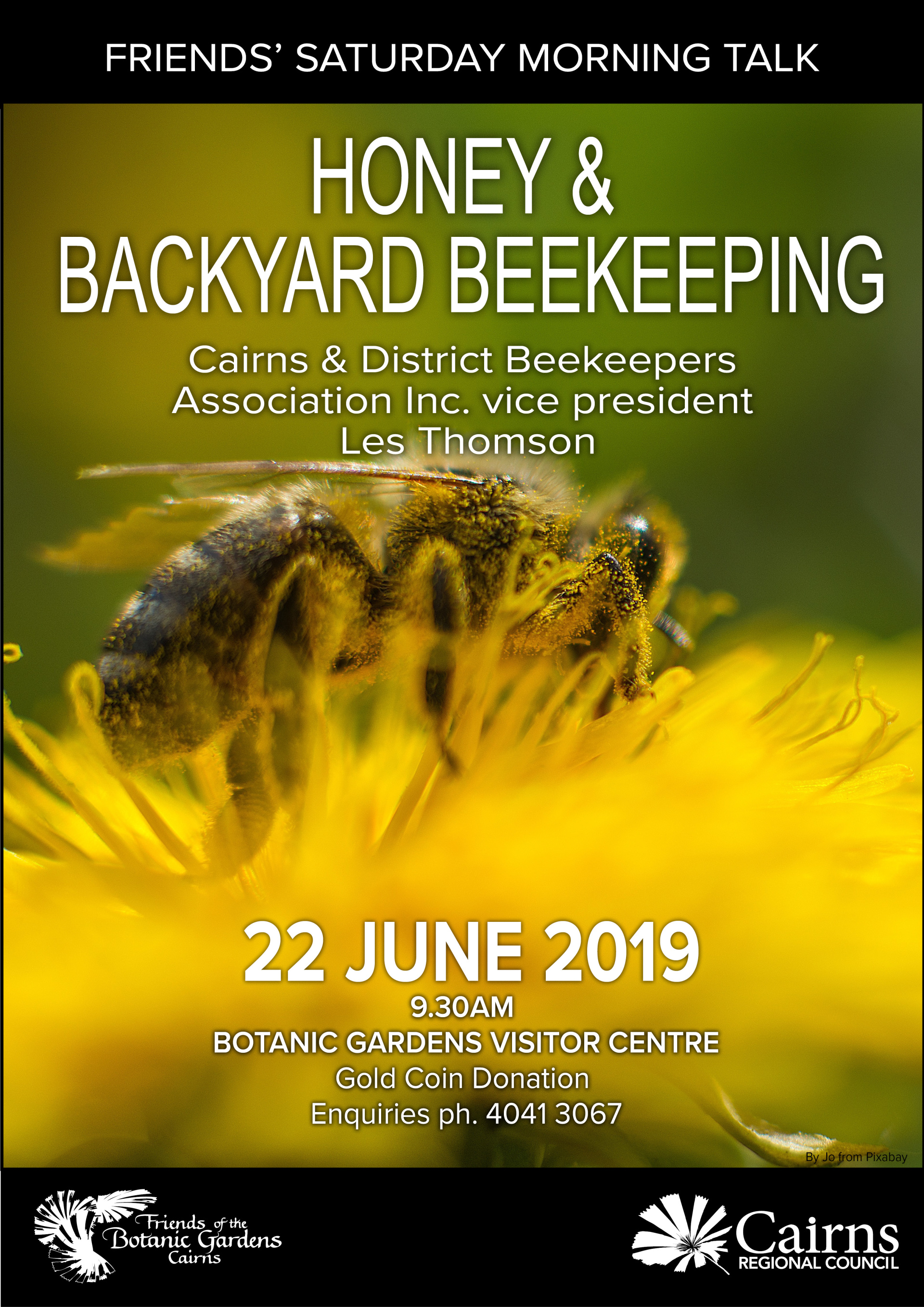 Cairns Events - Event Details - Friend's Saturday Morning Talk: Honey ...